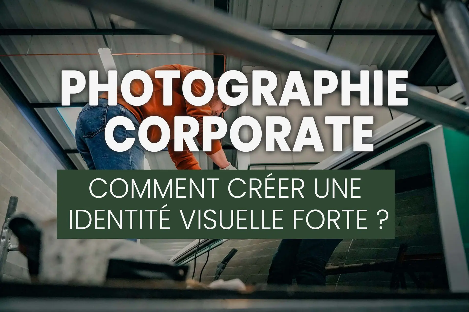 Photo corporate : créez une identité visuelle forte
